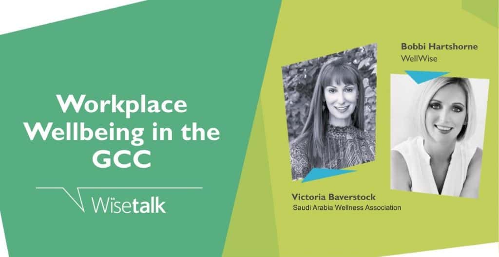 Workplace Wellbeing In The Gcc Bewellwise